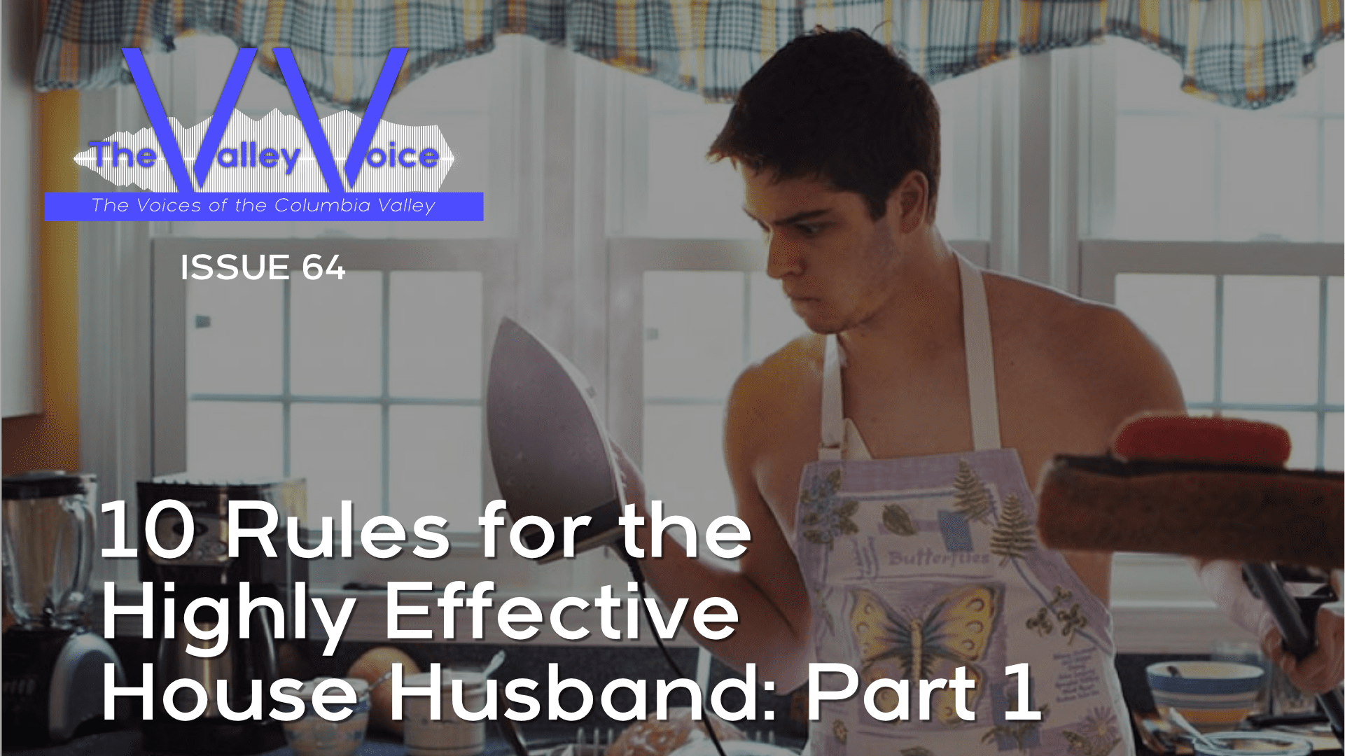 10 Rules for the Highly Effective House Husband: Part 1 - The Valley Voice